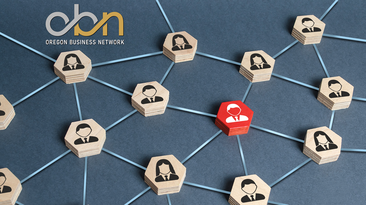 Oregon Business Network - Oregon - Networking with purpose